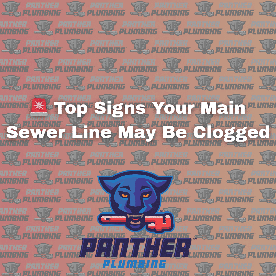 Signs Your Main Sewer Line May Be Clogged | Panther Plumbing